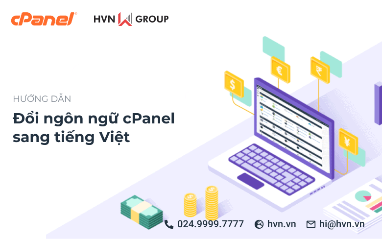 Hướng dẫn đổi ngôn ngữ cPanel sang tiếng Việt - HVN Group