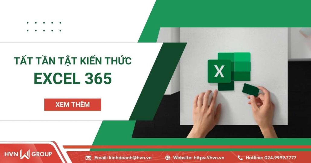 Tất tần tật kiến thức về Excel 365 mà người dùng cần biết
