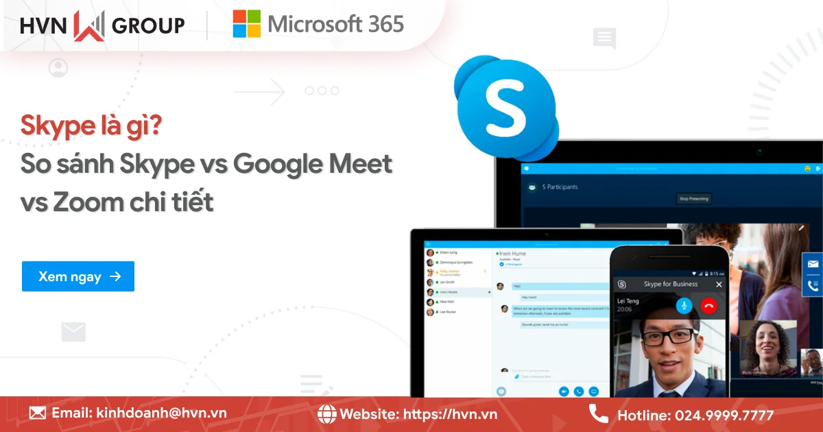 Skype là gì? So sánh Skype vs Google Meet vs Zoom chi tiết
