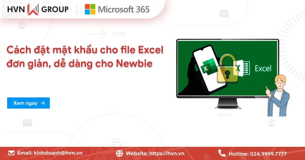 Cách đặt mật khẩu cho file Excel đơn giản cho Newbie