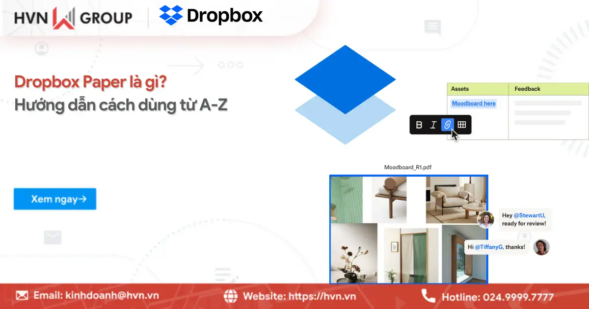 Dropbox Paper là gì? Hướng dẫn sử dụng từ A-Z cho người mới